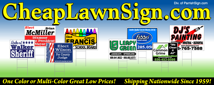 Cheap Yard Signs | Discount Lawn Signs